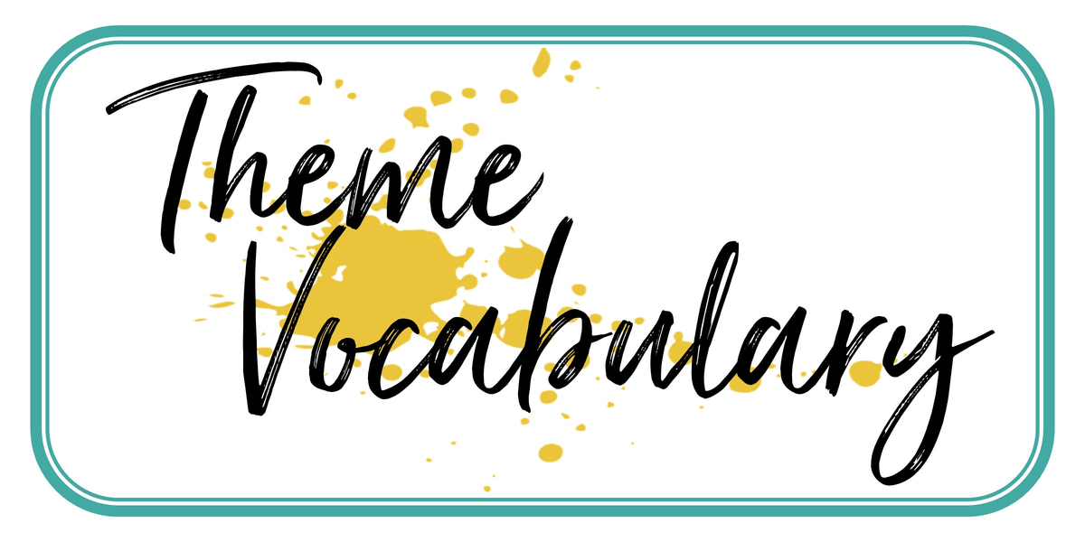 Theme Vocabulary – The Elementary SLP